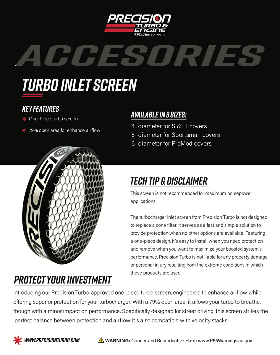 Precision Turbo and Engine - Turbo Inlet Screen – Induction Performance